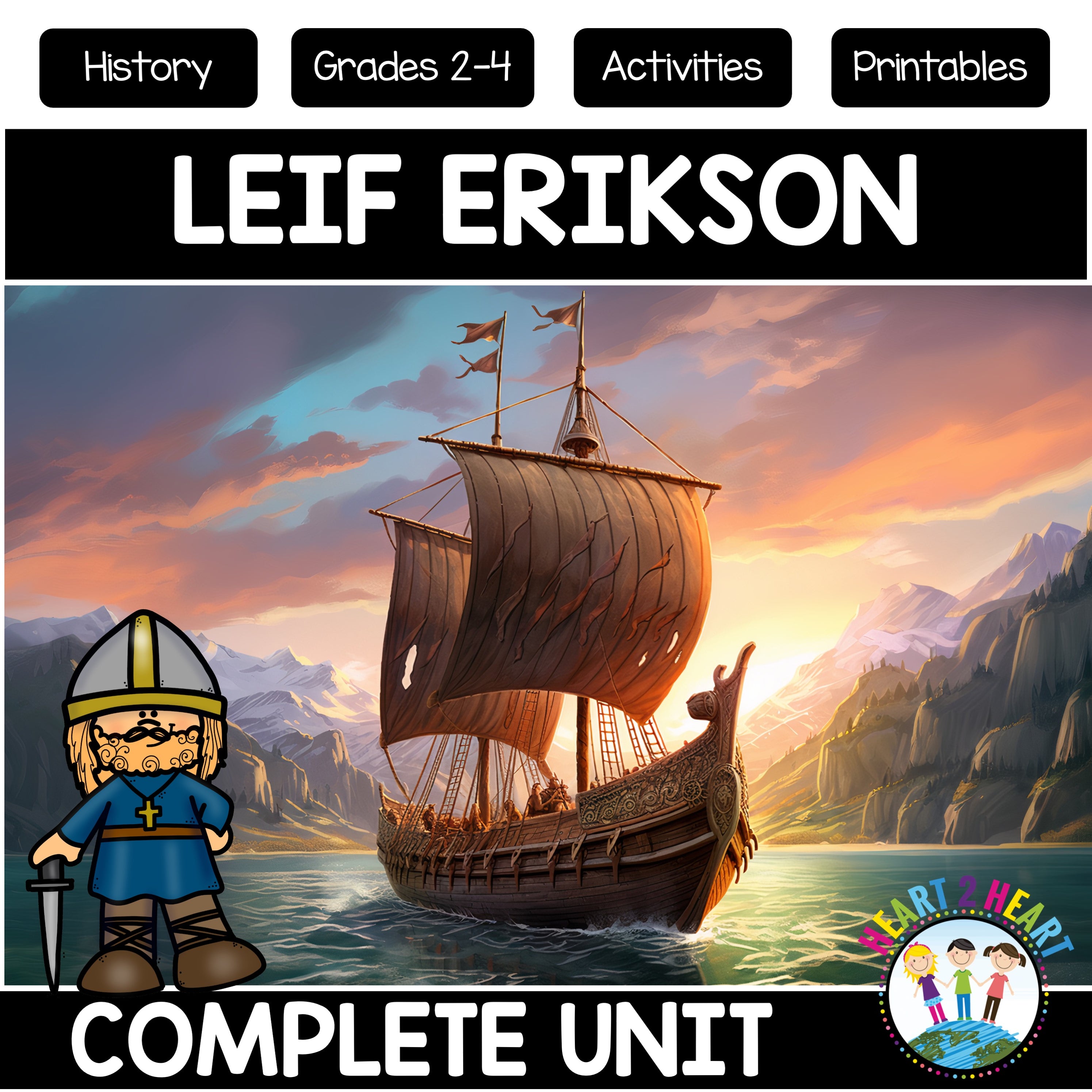 Explorer & Viking Leif Erikson Complete Unit – Heart 2 Heart Teaching