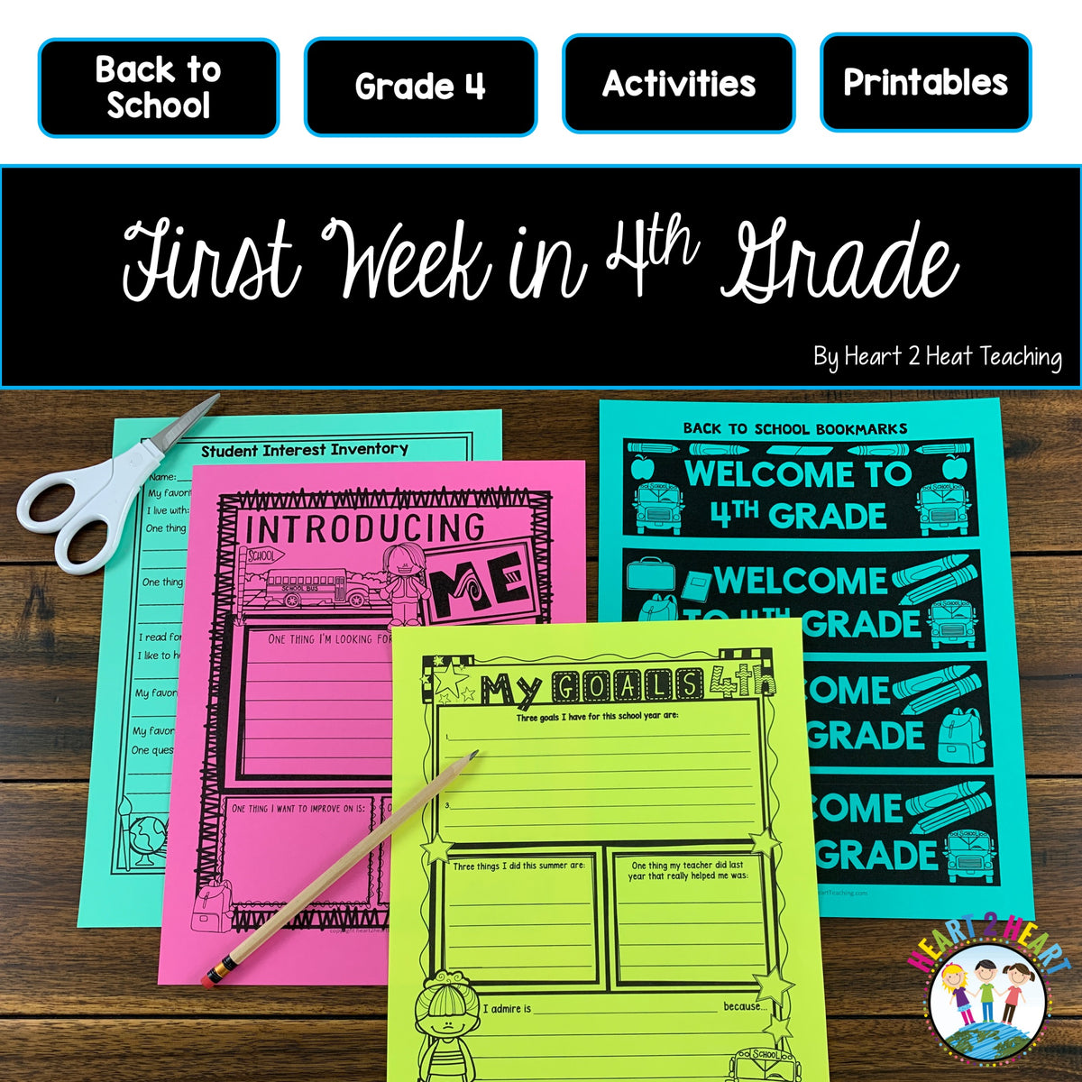First Week of School Activities for 4th Grade – Heart 2 Heart Teaching
