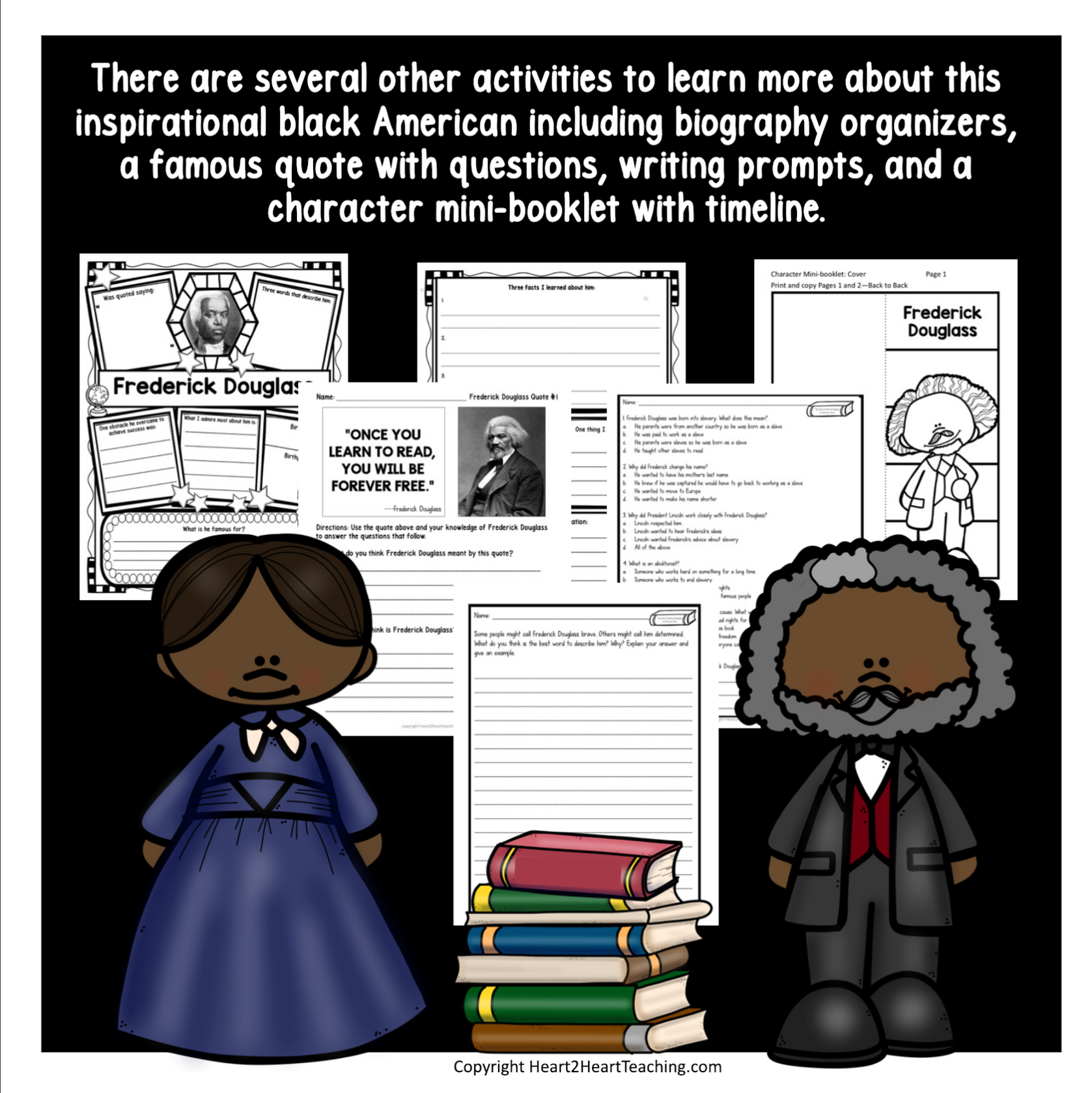 The Life Story of Frederick Douglass Activity Pack – Heart 2 Heart Teaching