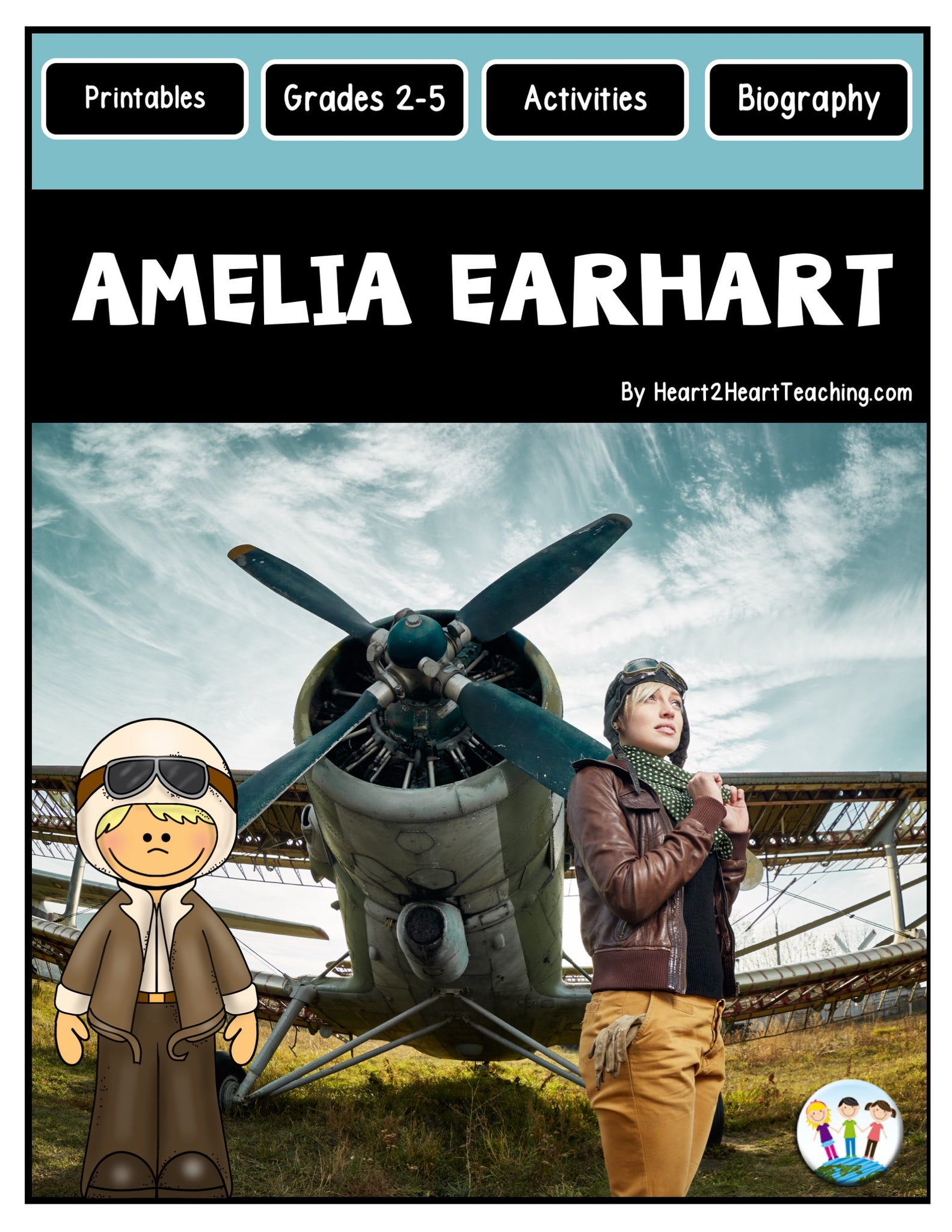 The Life Story of Amelia Earhart Freebie – Heart 2 Heart Teaching