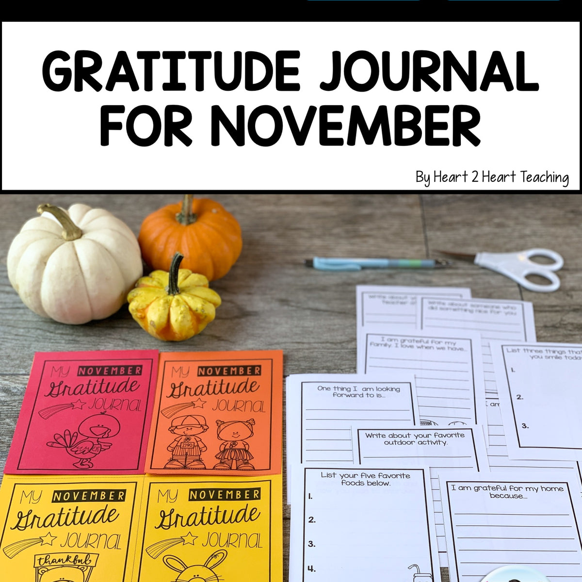 Gratitude Journal Freebie – Heart 2 Heart Teaching