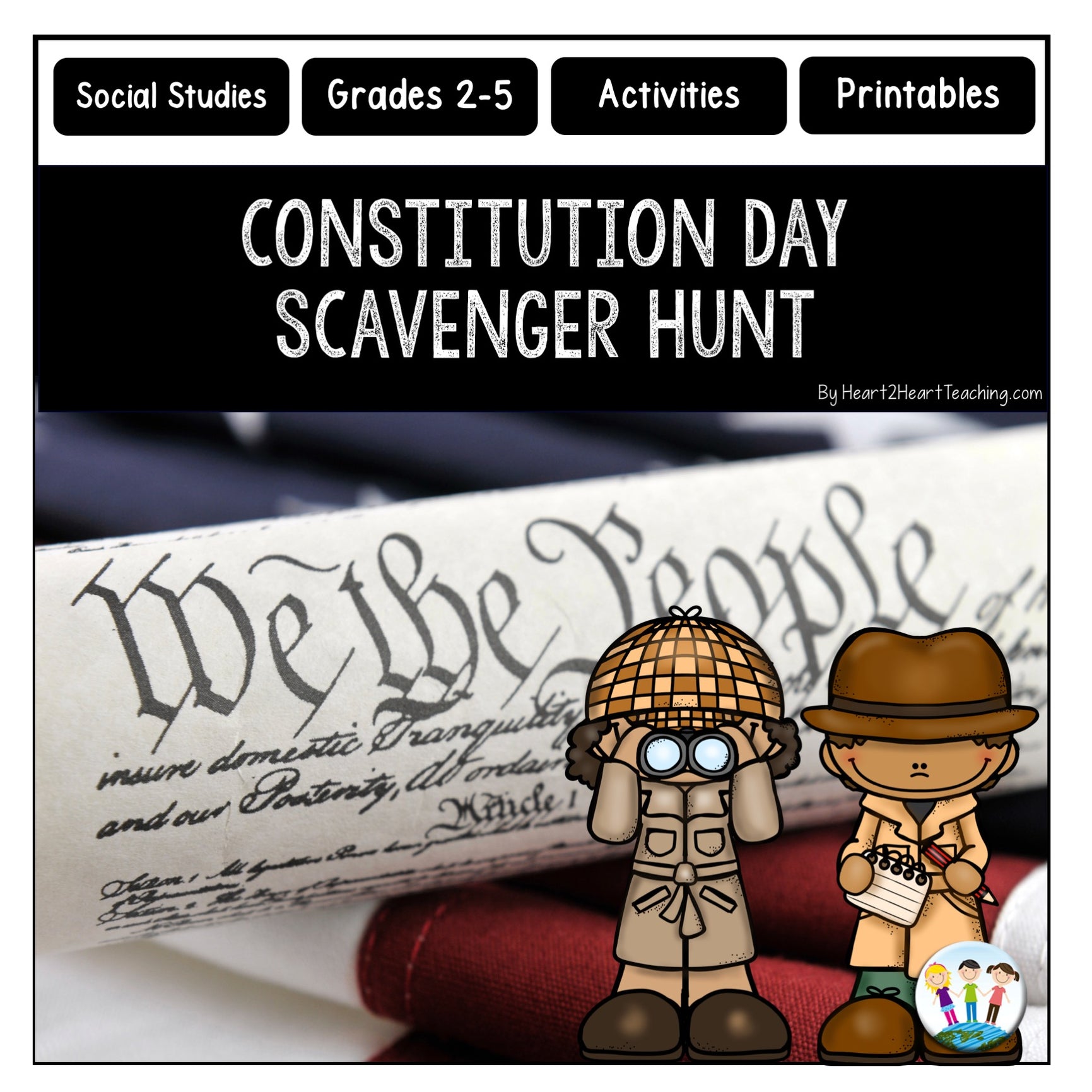 Let's Go on a Constitution Day Scavenger Hunt – Heart 2 Heart Teaching