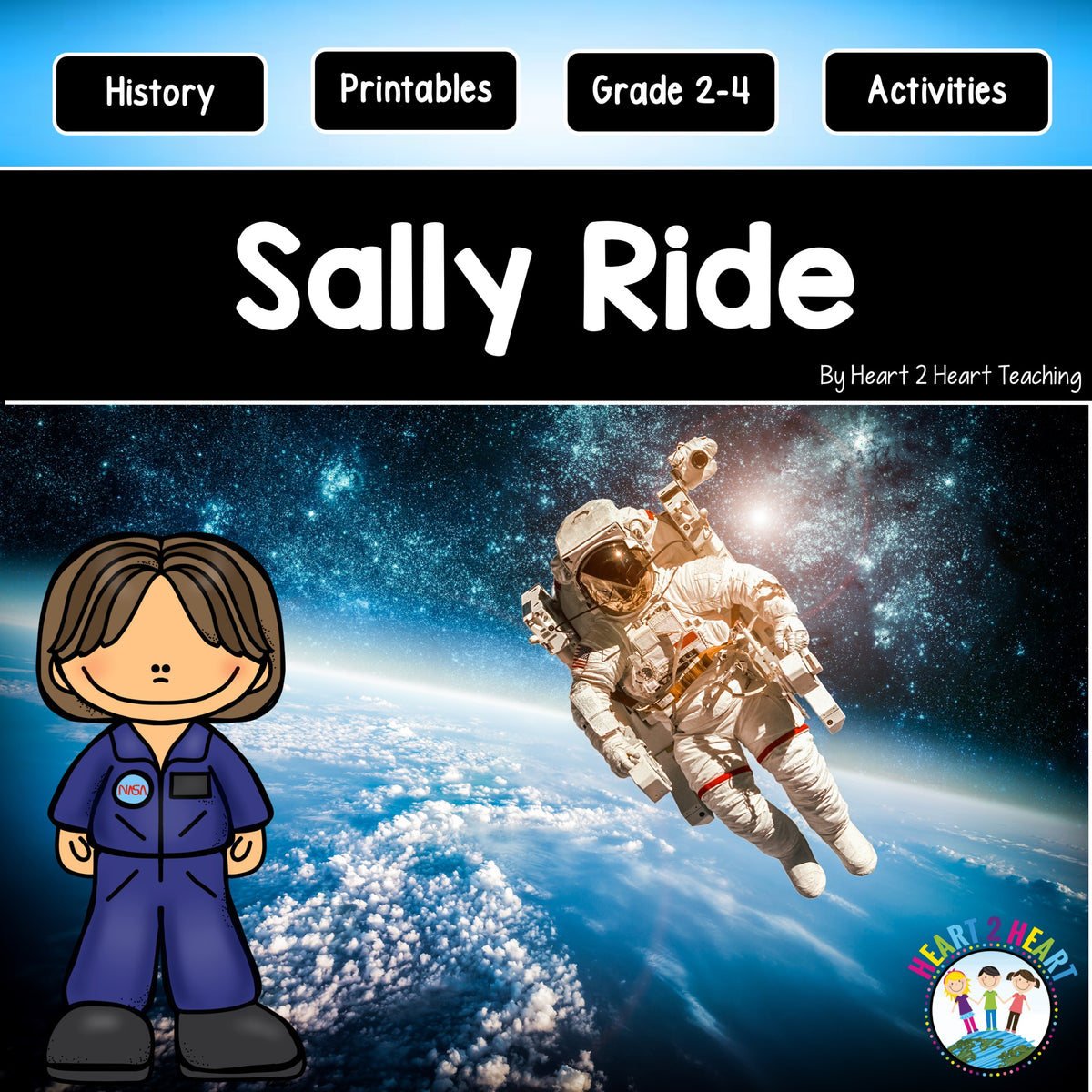The Life Story of Sally Ride Activity Pack – Heart 2 Heart Teaching