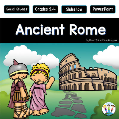Daily Life in Ancient Rome PowerPoint – Heart 2 Heart Teaching