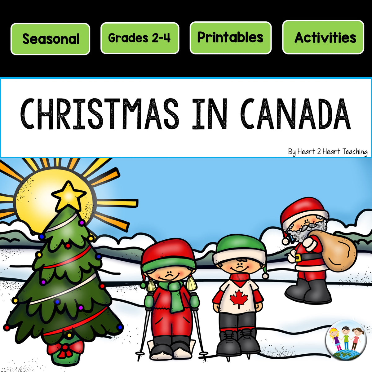 Christmas in Canada Activity Pack – Heart 2 Heart Teaching