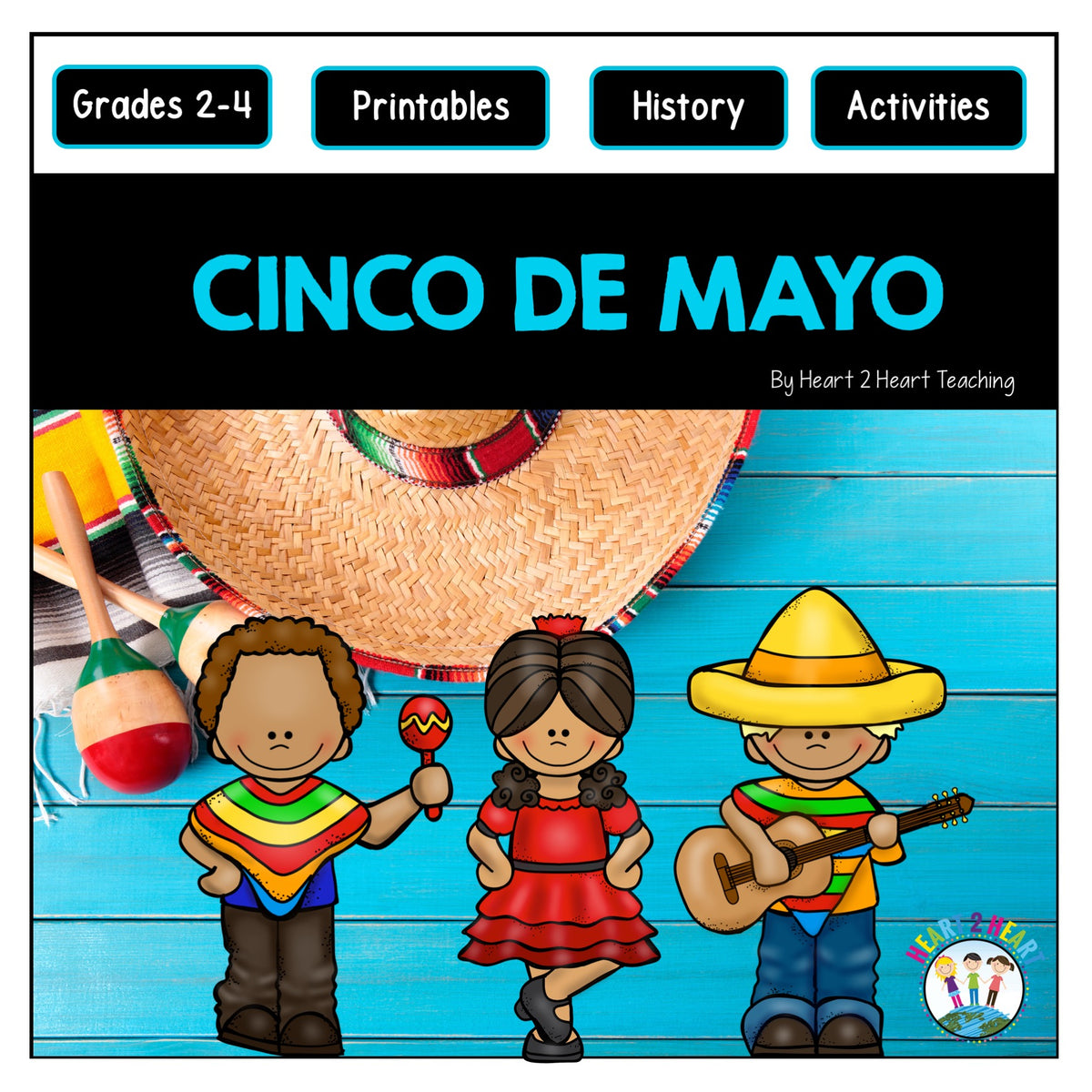 Cinco De Mayo Activities & Flip Book – Heart 2 Heart Teaching