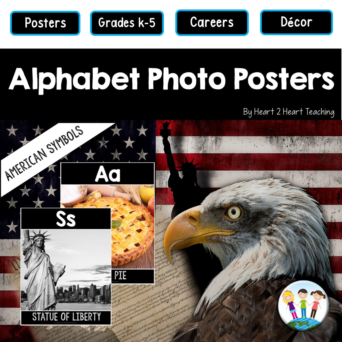 Alphabet Posters with American Symbols (A to Z) – Heart 2 Heart Teaching