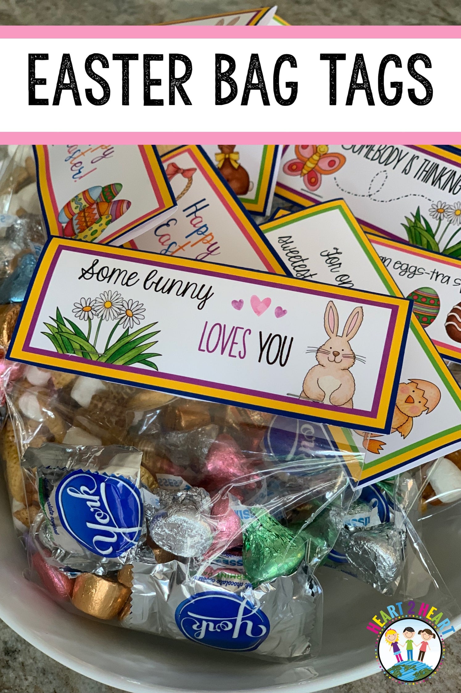 Easter Treat Bag Tags, Gift Tags, and Labels – Heart 2 Heart Teaching