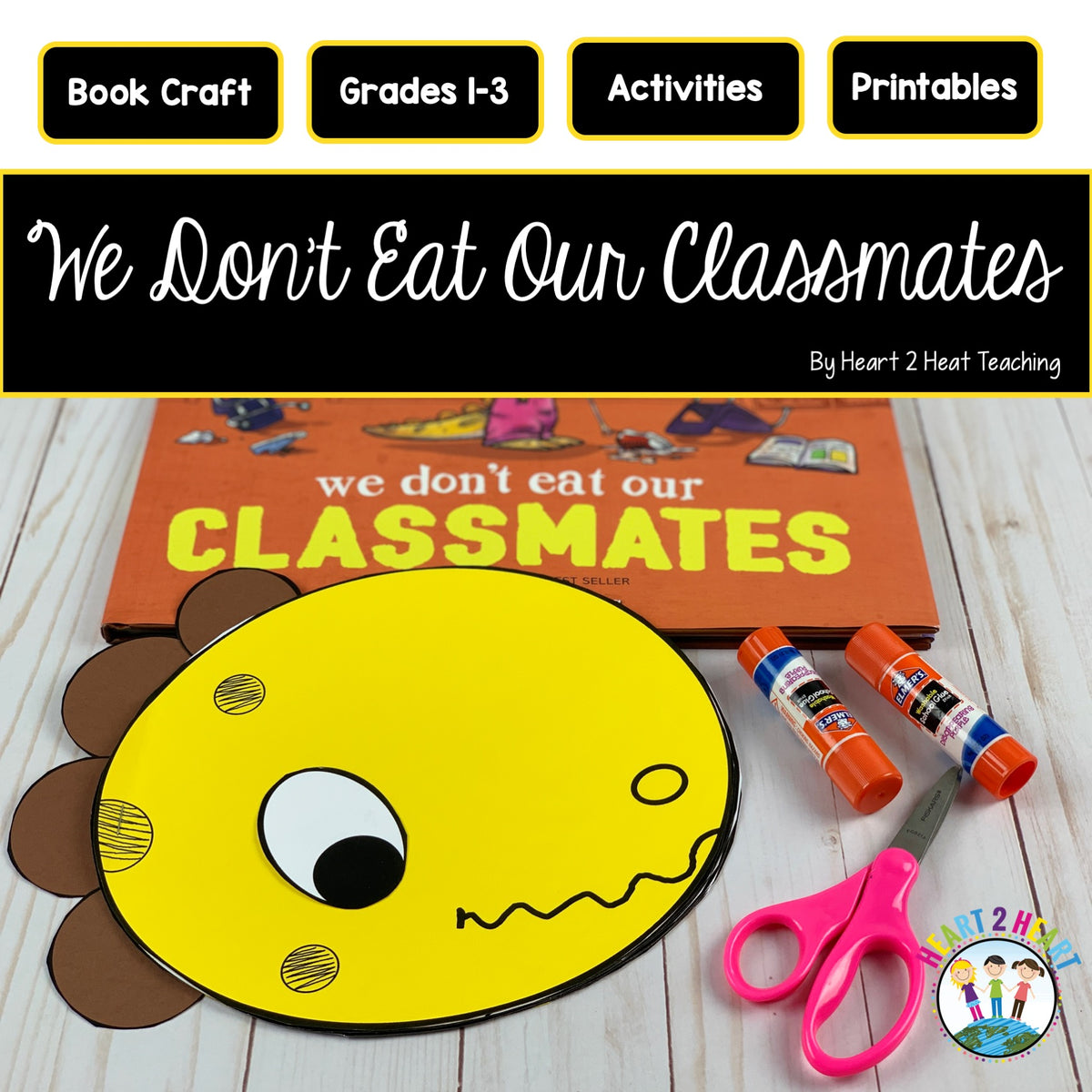 We Don't Eat Our Classmates Activity Pack and Dinosaur Craft – Heart 2 ...